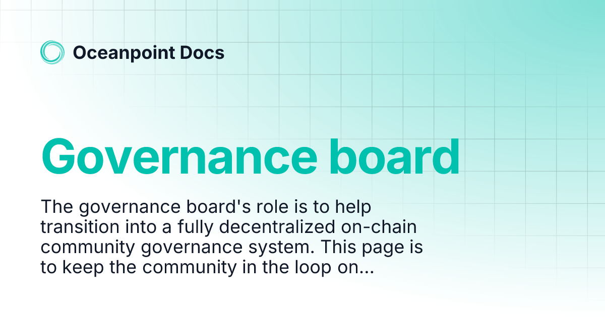 Governance board | Oceanpoint Docs